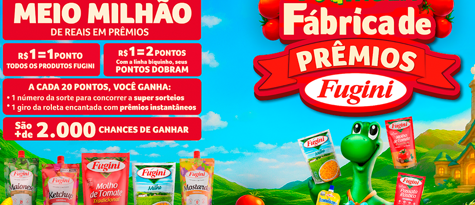 Fugini inicia campanha que distribuirá R$ 500 mil em prêmios - Giro News